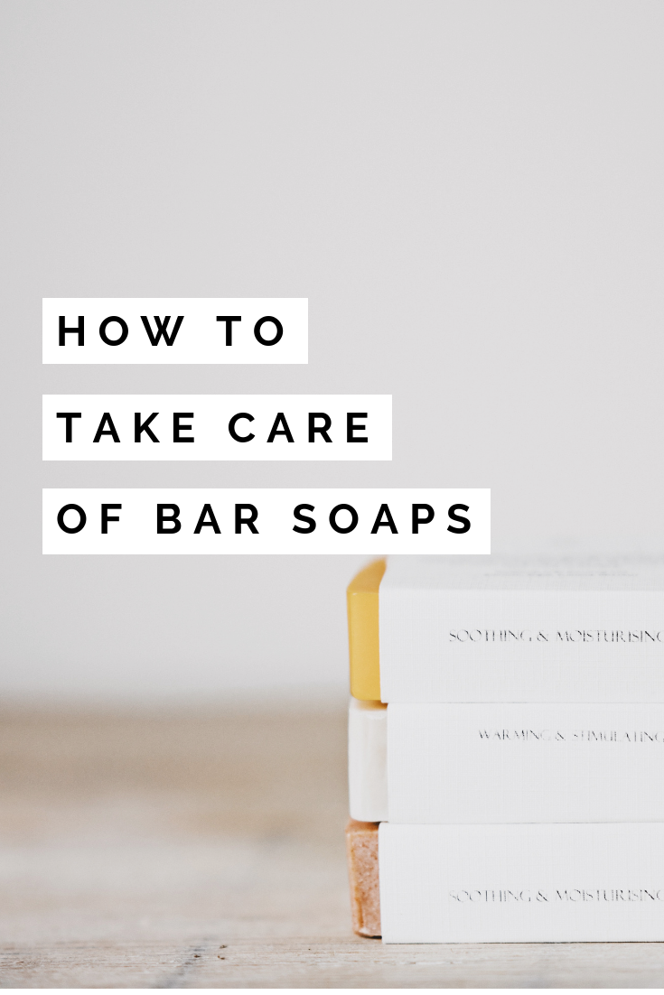 Simple Tip: Taking Care of Bar Soaps – less is Meera